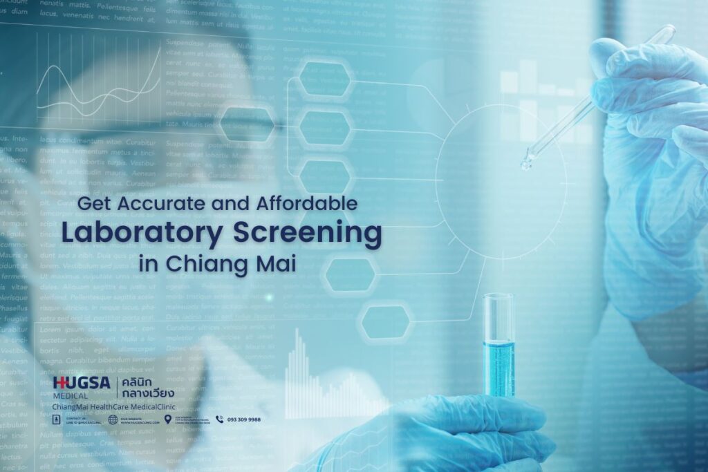 Get Accurate and Affordable Laboratory Screening in Chiangmai : ฮักษา ...