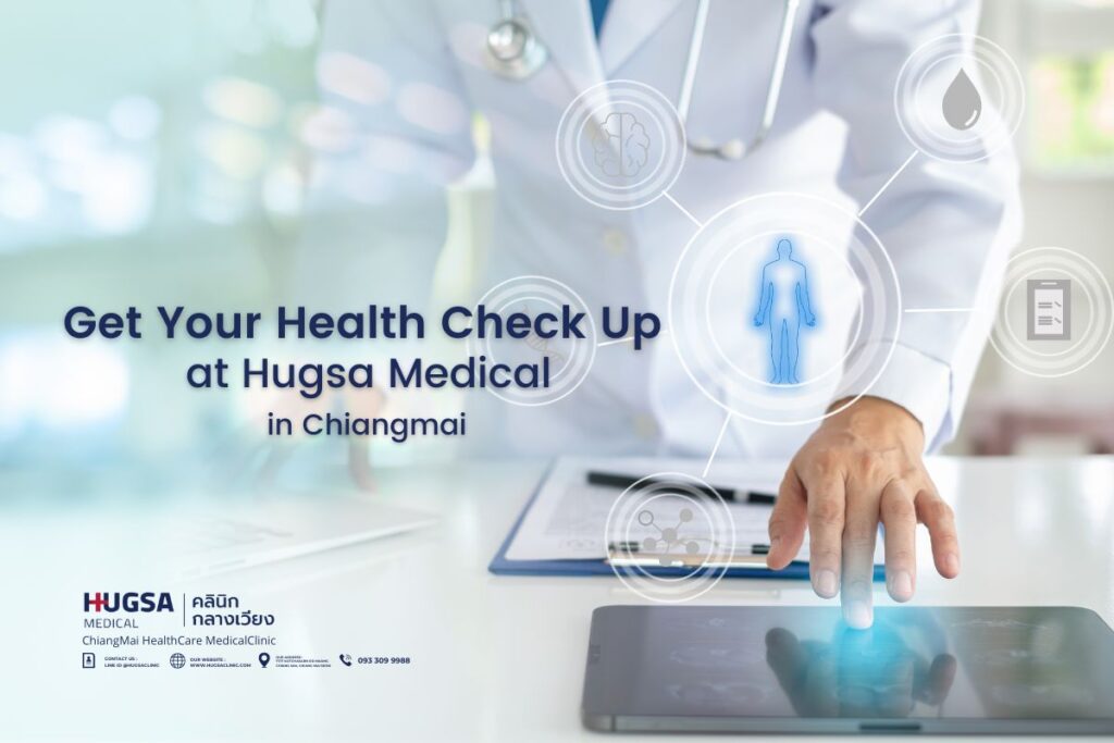 Get Your Health Check Up at Hugsa Medical in Chiangmai : ฮักษา คลินิก ...