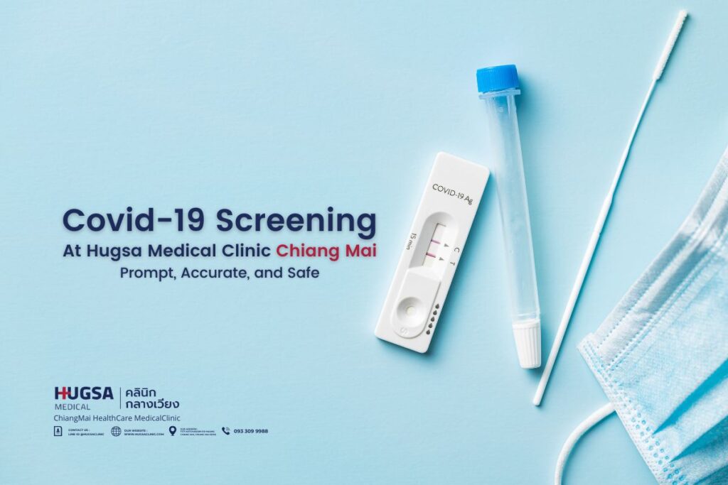 Covid-19 Screening at Hugsa Medical Clinic Chiang Mai: Prompt, Accurate ...